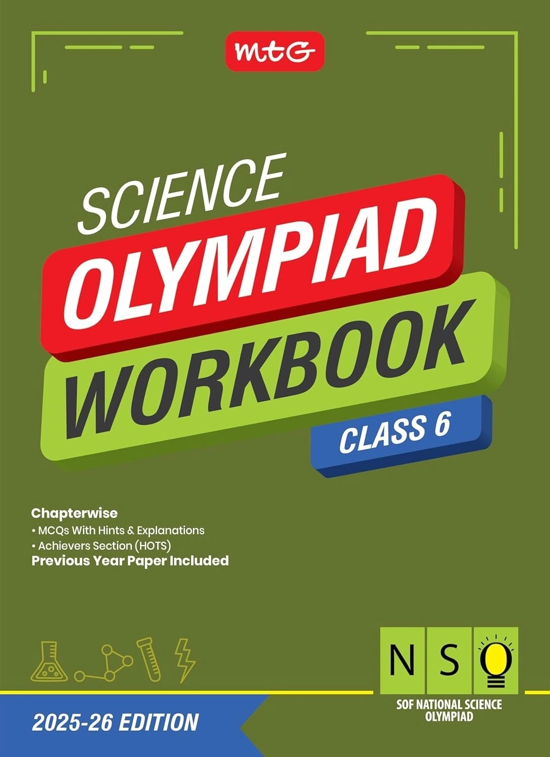 MTG National Science Olympiad (NSO) Workbook - MCQs, Previous Years Solved Paper and Achievers ...