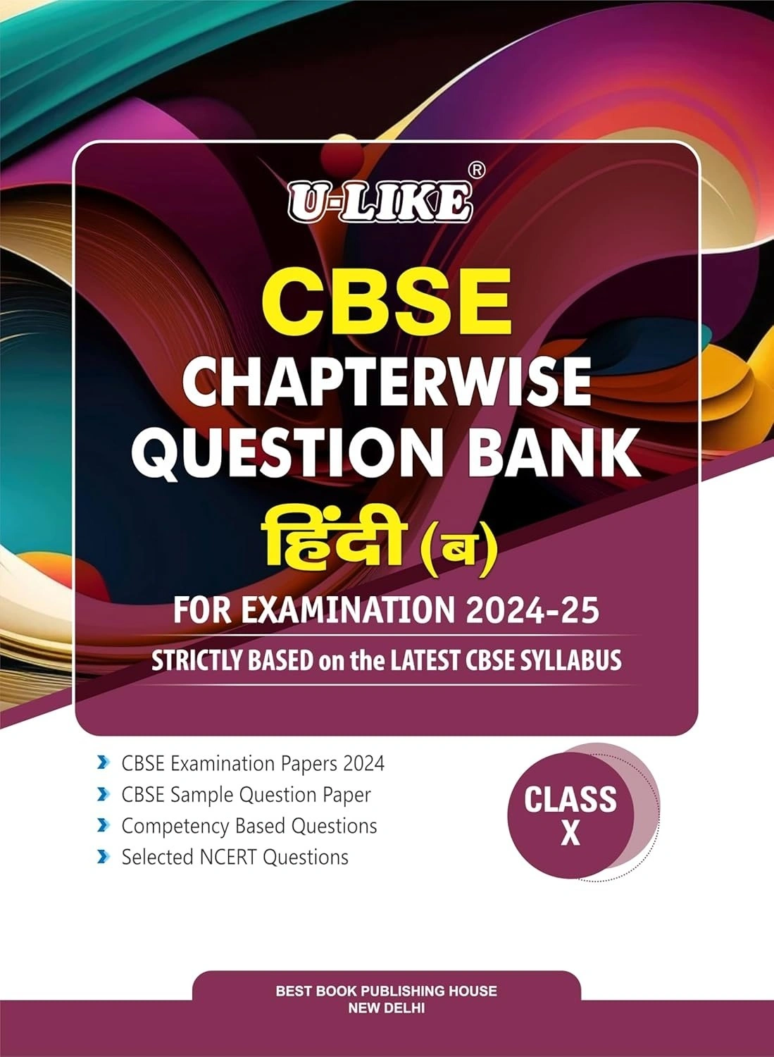 U Like CBSE Chapterwise Question Bank Hindi B Class 10 for Examination ...