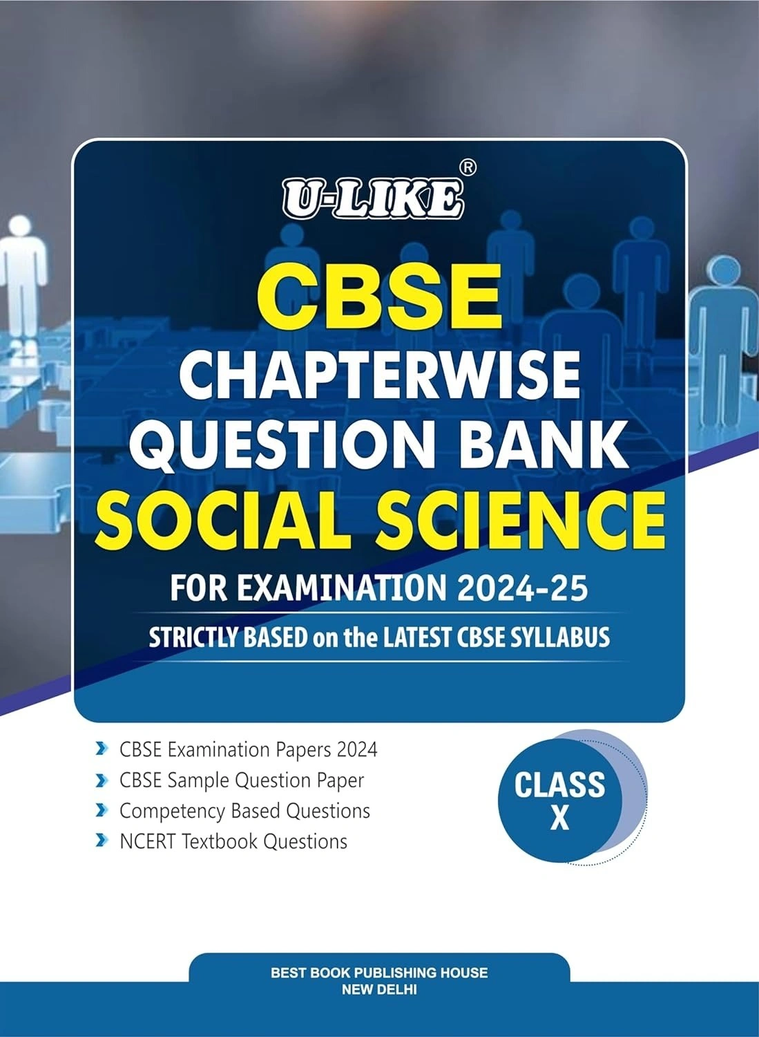 U Like CBSE Chapterwise Question Bank Social Science Class 10 for ...