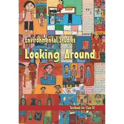 NCERT Looking Around - EVS Class 4