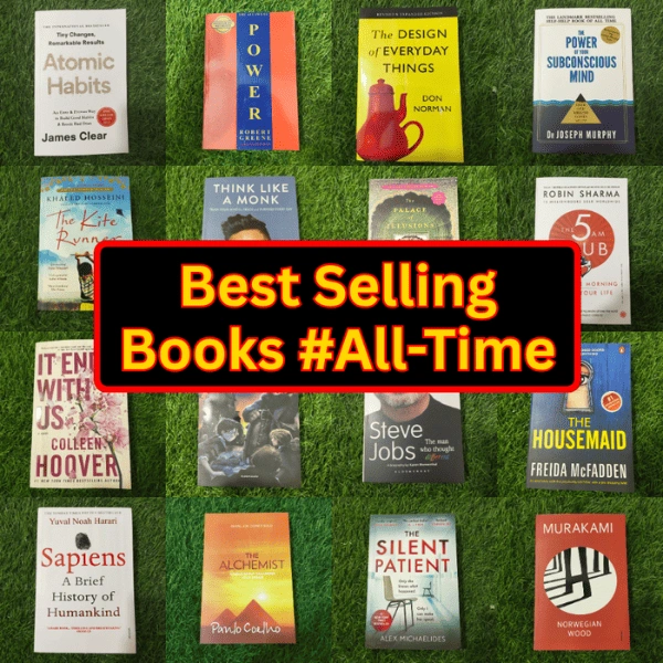 Top Best Selling Books of All Time – Iconic Fiction, Non-Fiction & Must ...