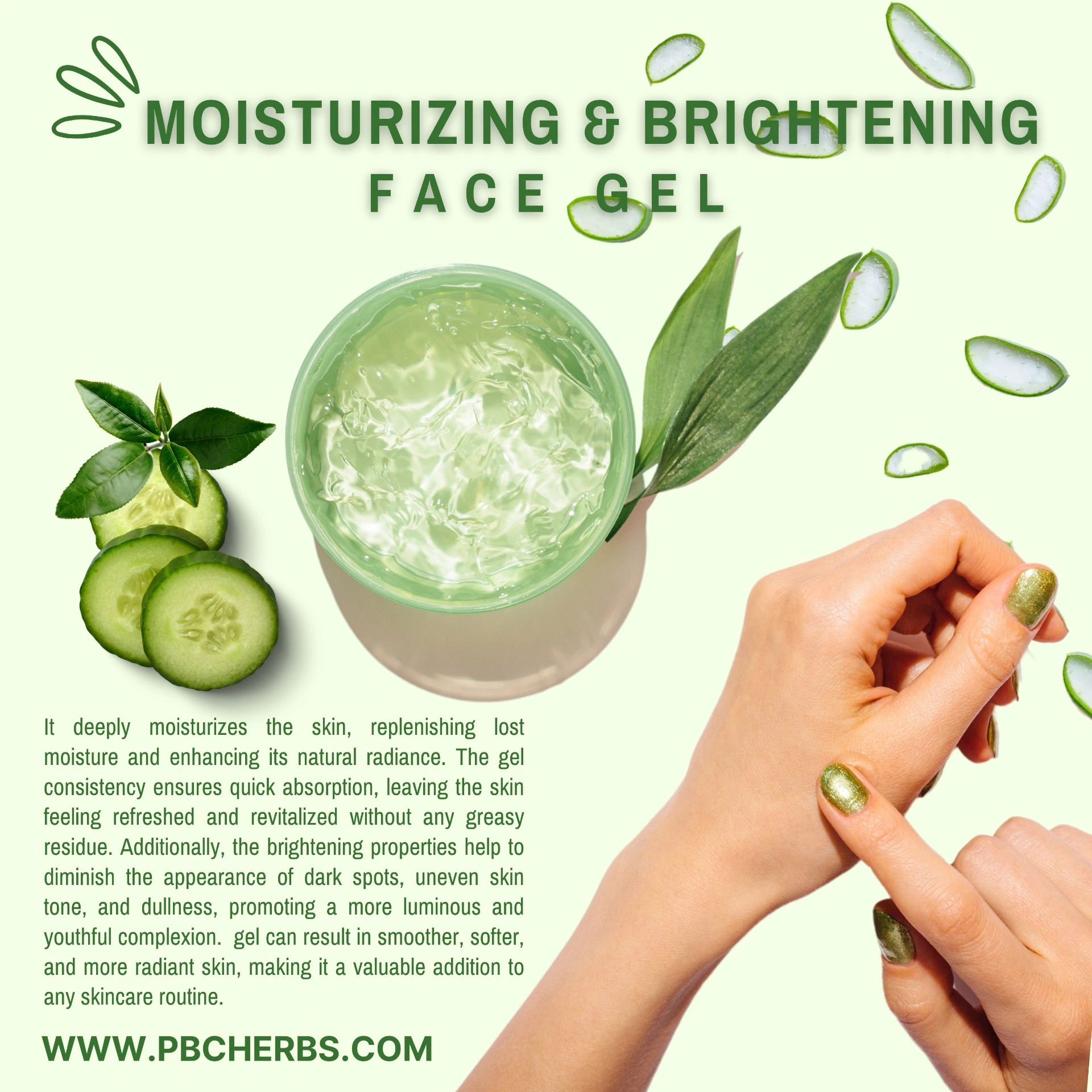 Aloe & Cucumber Face gel ( Brightening & Moisturizing )